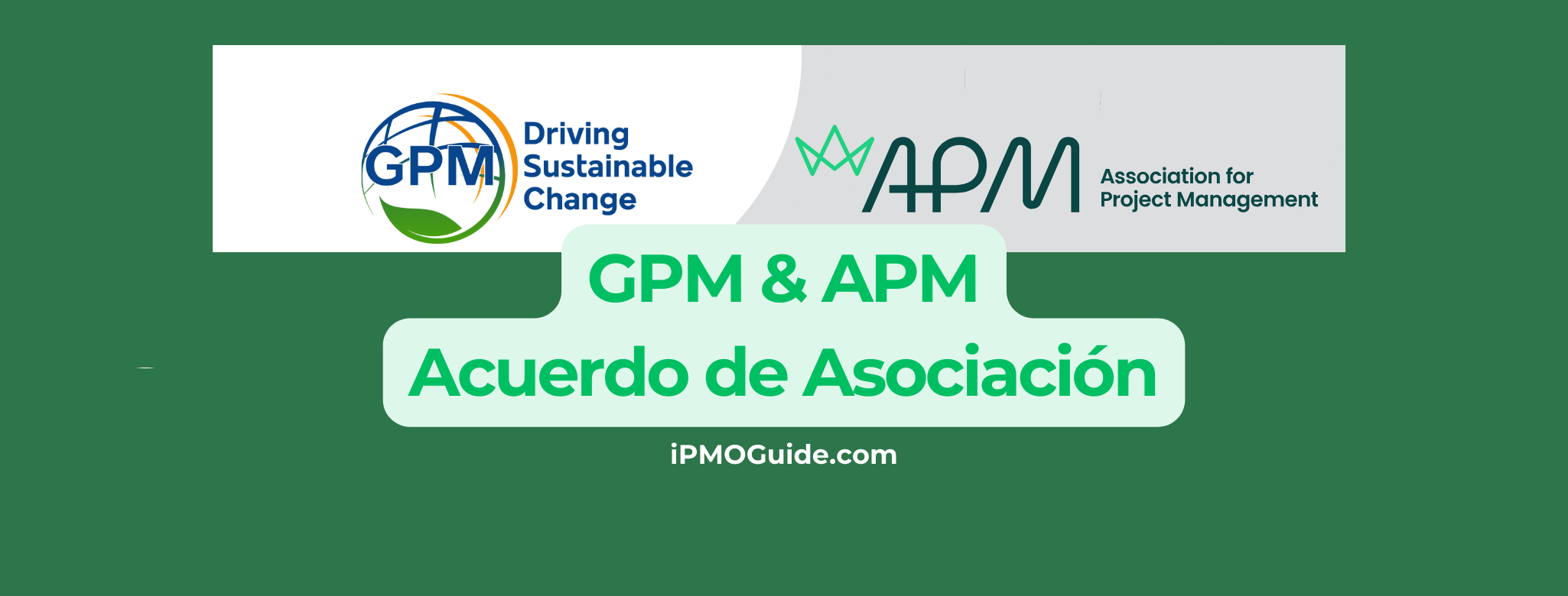 Green Project Management y la APM se asocian - iPMOGuide